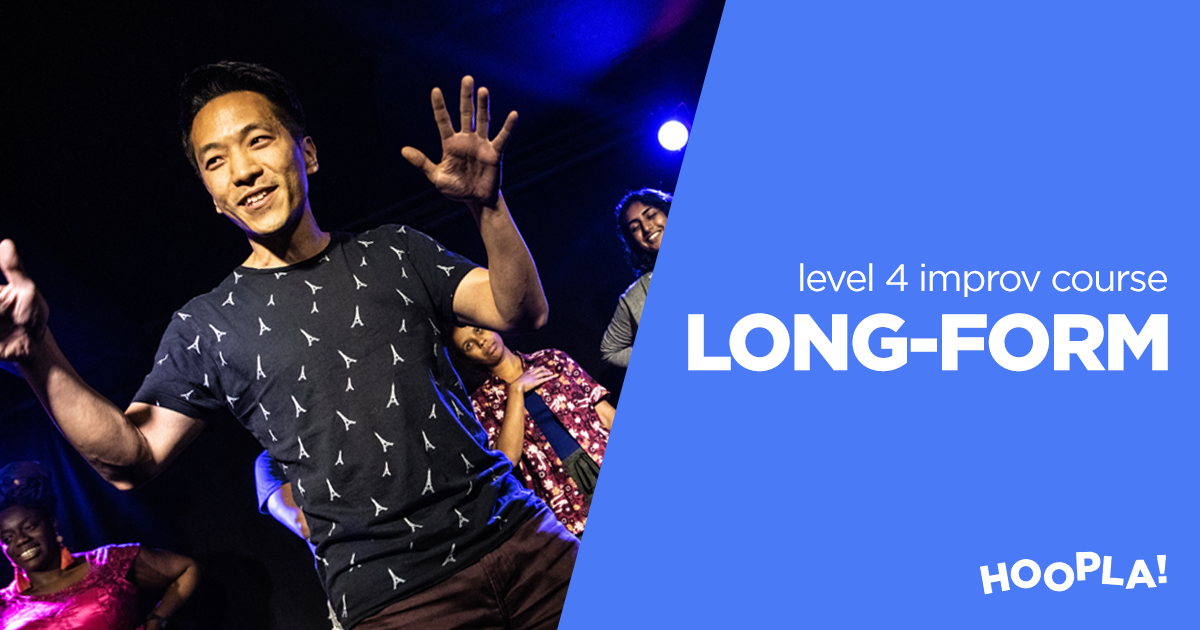 Long Form Improv Course Hoopla Impro